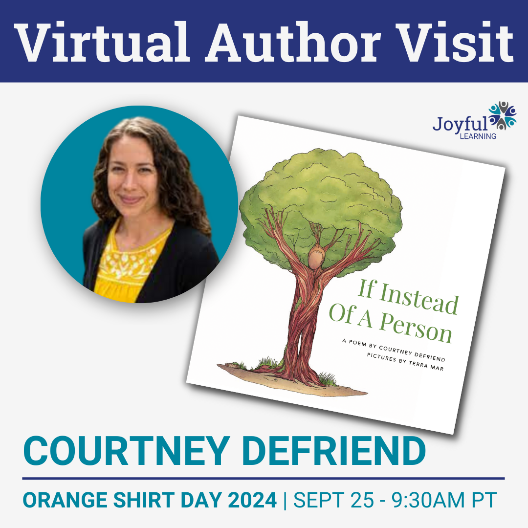 Author Visit - Orange Shirt Day 2024 | Courtney Defriend - Joyful ...